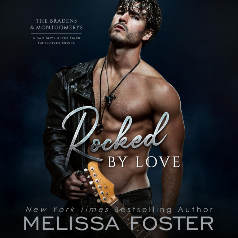 Rocked by Love - Melissa Foster Author